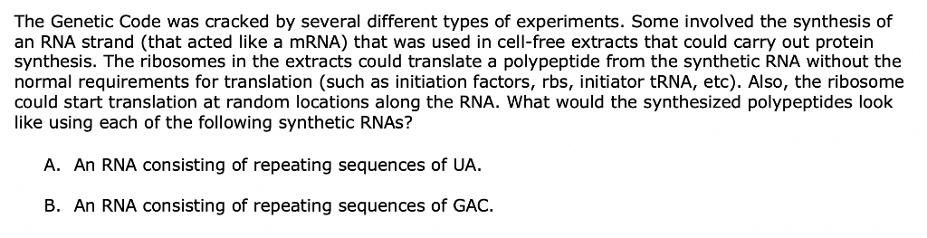 Solved The Genetic Code was cracked by several different | Chegg.com