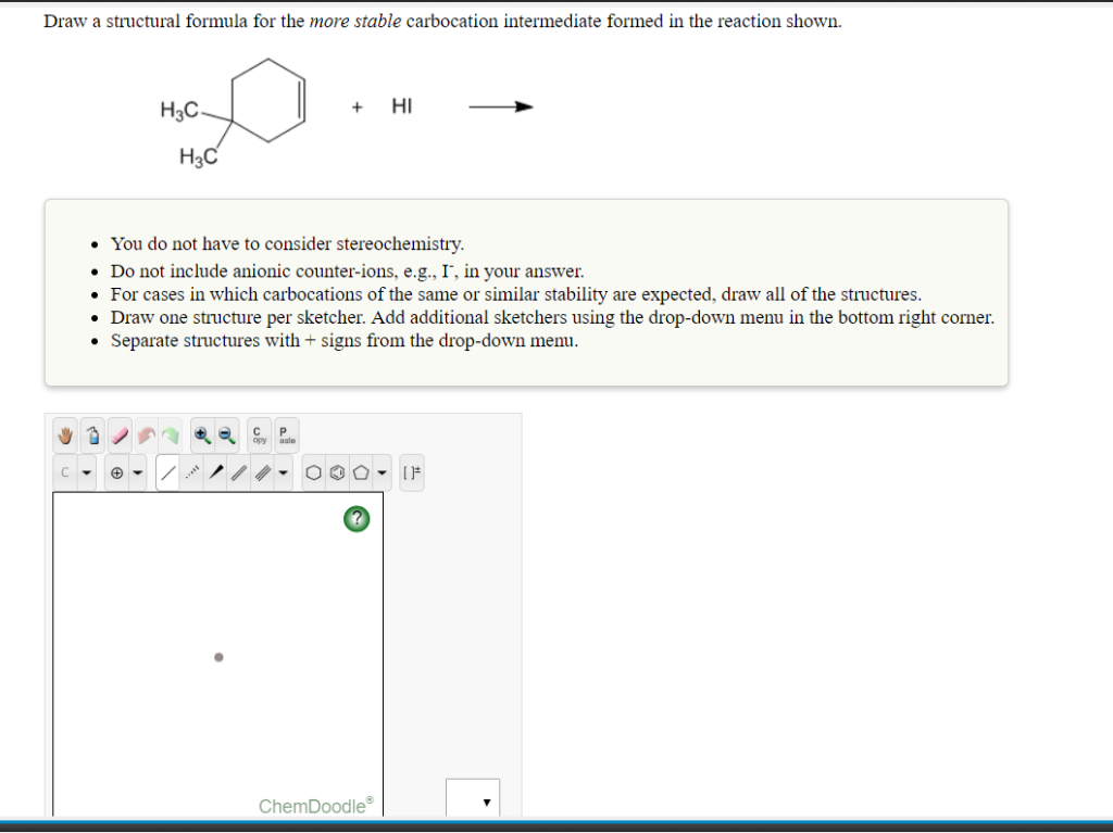 Solved Draw a structural formula for the more stable | Chegg.com
