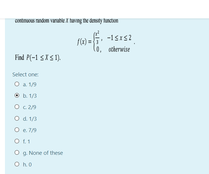 Solved continuous random variable X having the density | Chegg.com