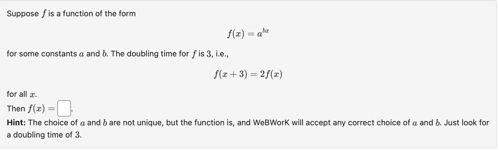 Solved Suppose f is a function of the form f(x)=abx for some | Chegg.com
