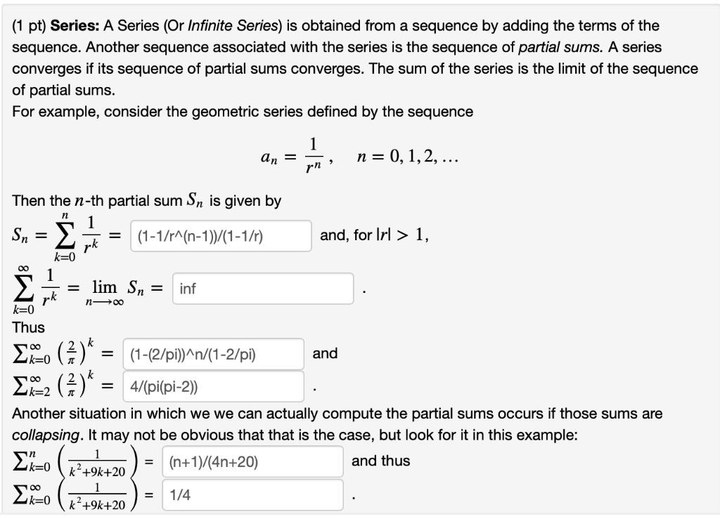 Solved 1 Pt Series A Series Or Infinite Series Is