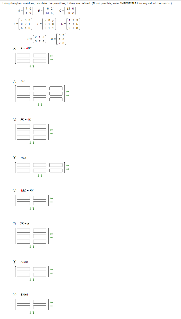 Solved Using the given matrices, calculate the quantities, | Chegg.com
