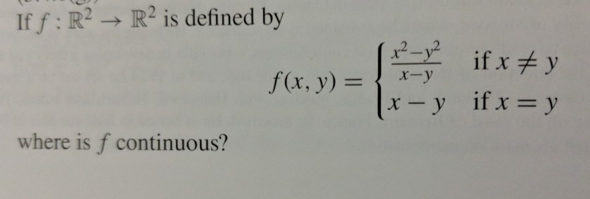 Solved If f R2 R2 is defined by r2-y2 if x if x y where is f | Chegg.com