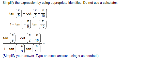 Solved Simplify the expression by using appropriate | Chegg.com