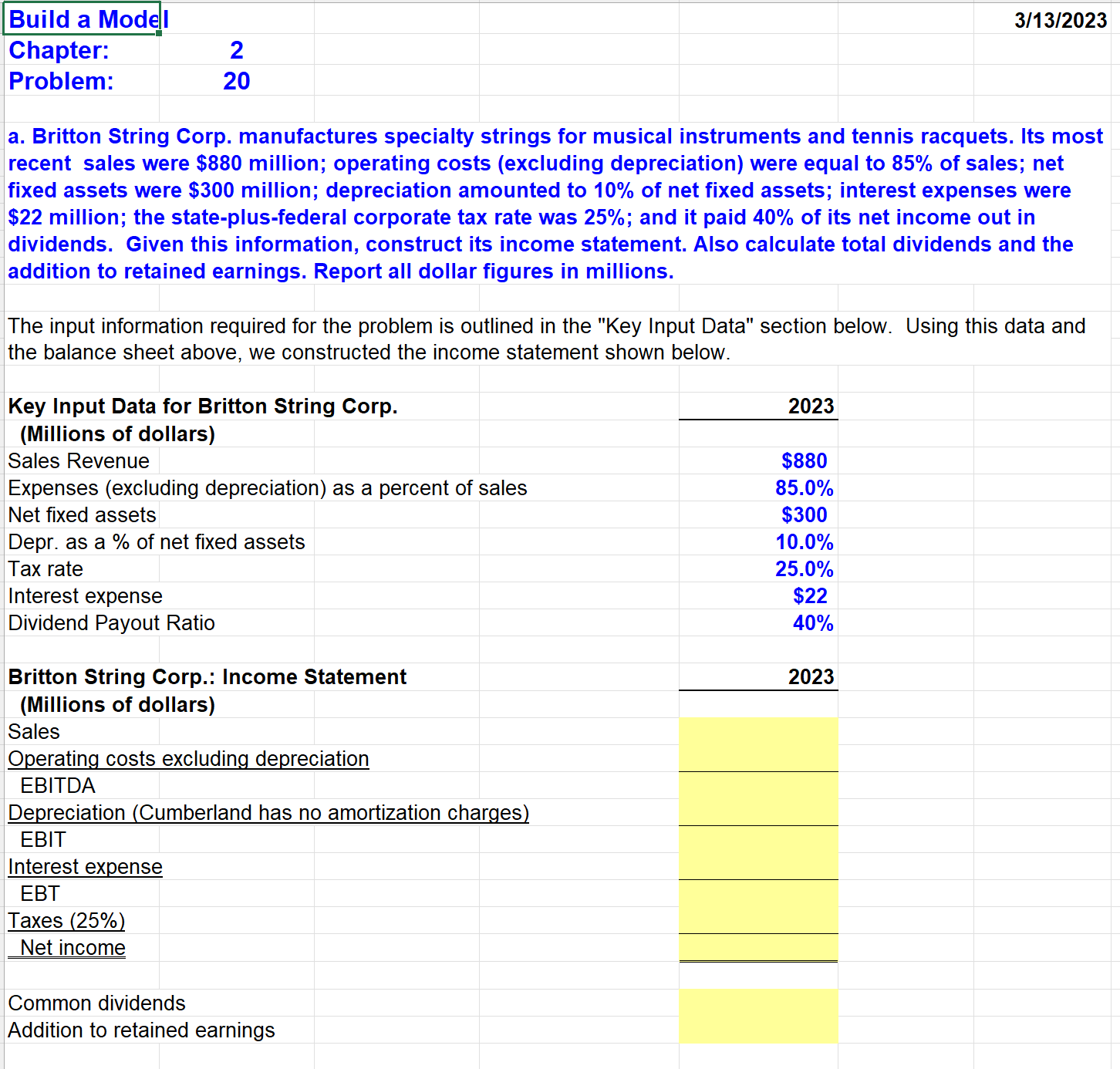 Solved Please solve the income statement, cash flow & | Chegg.com
