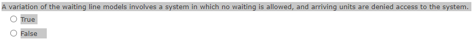 Solved A variation of the waiting line models involves a | Chegg.com