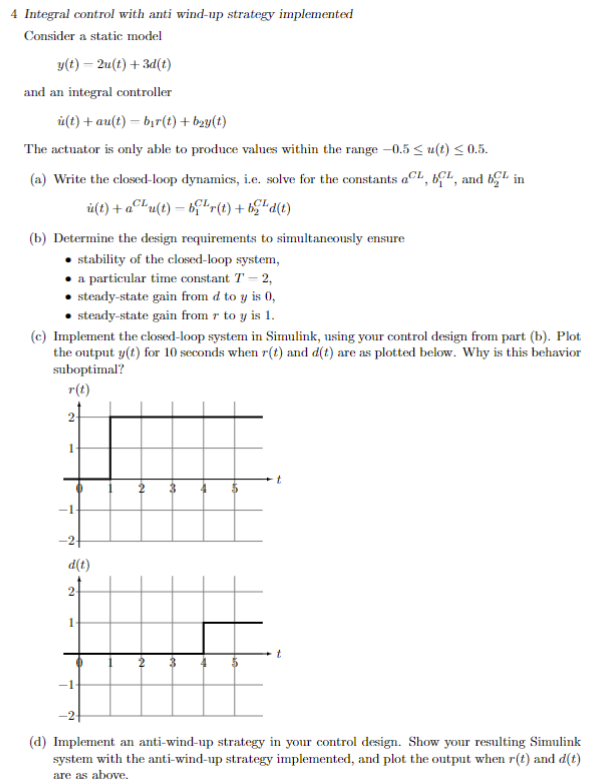 Solved 4 ﻿Integral control with anti wind-up ﻿strategy | Chegg.com