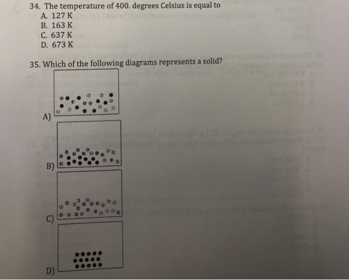 Solved 34. The temperature of 400. degrees Celsius is equal | Chegg.com