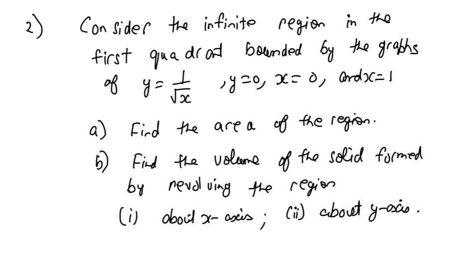 Solved Consider the infinite region in the first quadrant | Chegg.com