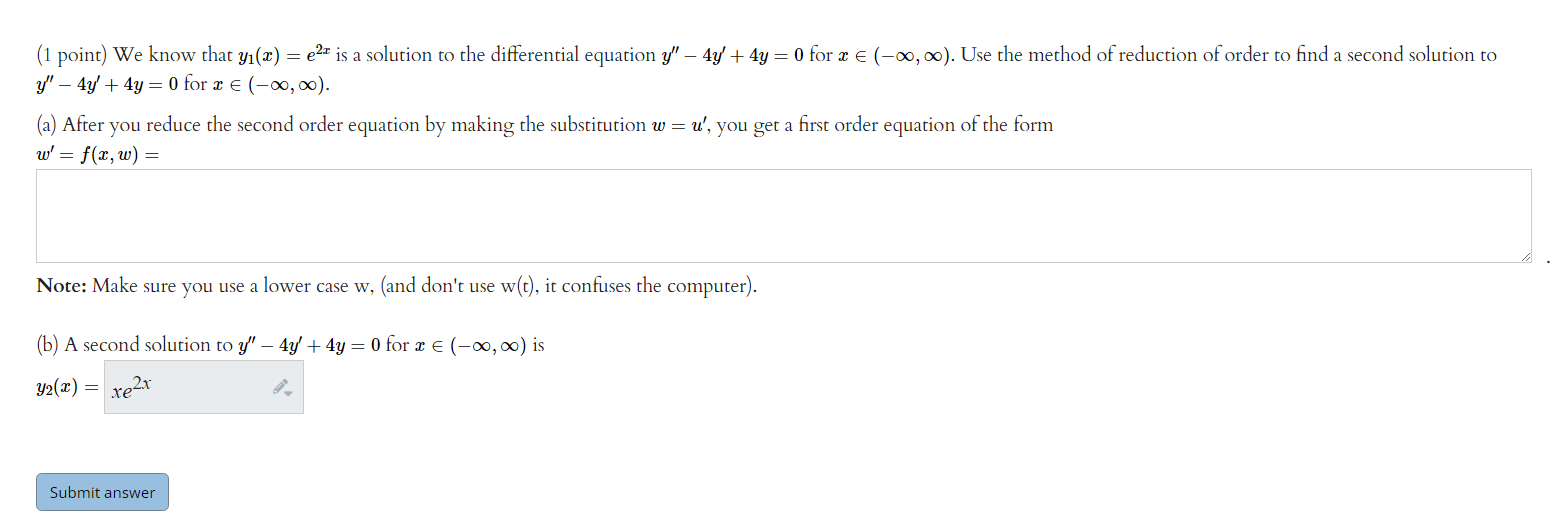 Solved (1 point) We know that y1(x)=e2x is a solution to the | Chegg.com
