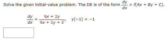 Solved Solve the given initial-value problem. The DE is of | Chegg.com