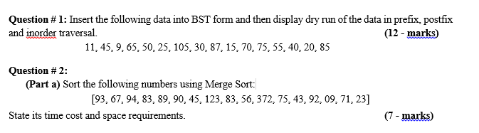 Solved Question #1: Insert the following data into BST form | Chegg.com