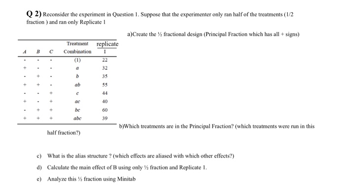 Q 2) Reconsider the experiment in Question 1. Suppose | Chegg.com Q 2) Reconsider the experiment in Question 1. Suppose | Chegg.com