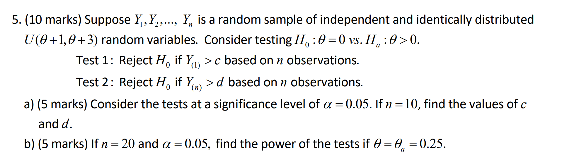 Solved 5. (10 marks) Suppose Y1,Y2,…,Yn is a random sample | Chegg.com