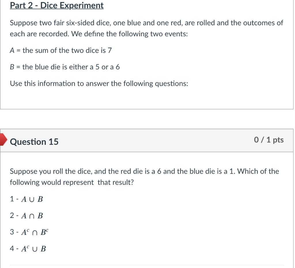 Solved Part 2 - Dice Experiment Suppose two fair six-sided | Chegg.com