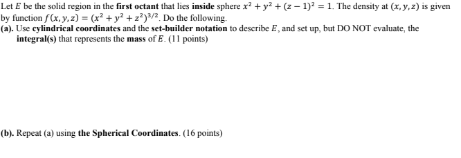 Solved Let E be the solid region in the first octant that | Chegg.com