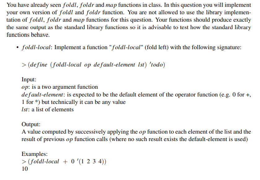 u have already seen foldl, foldr and map functions in | Chegg.com