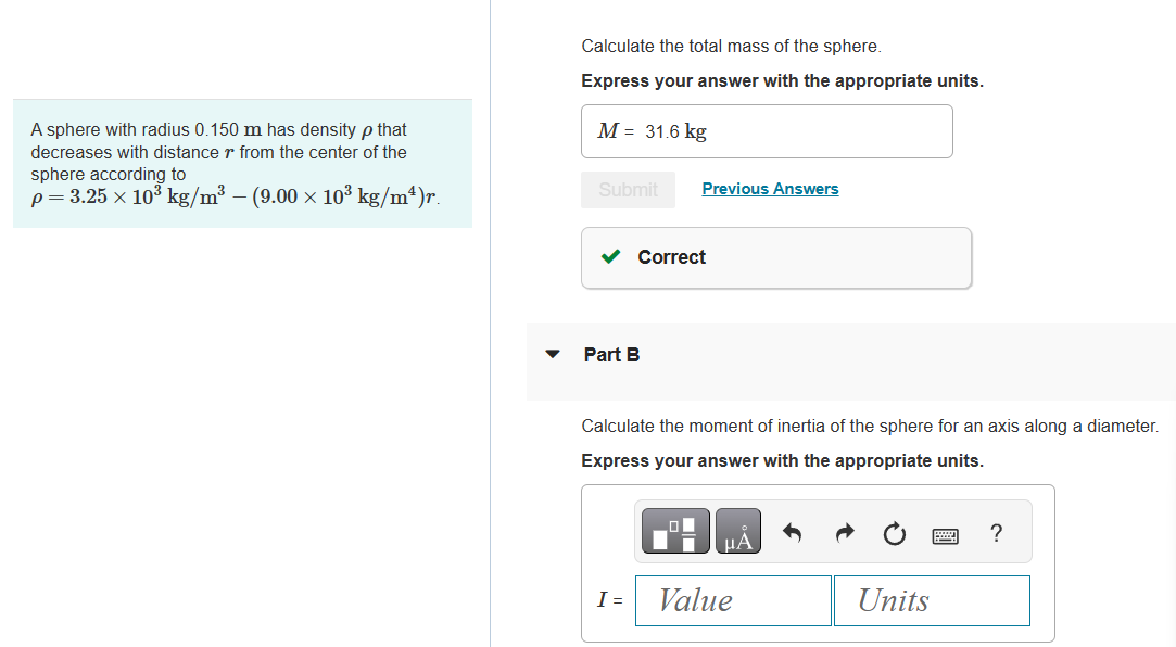 Solved Calculate the total mass of the sphere. Express your | Chegg.com