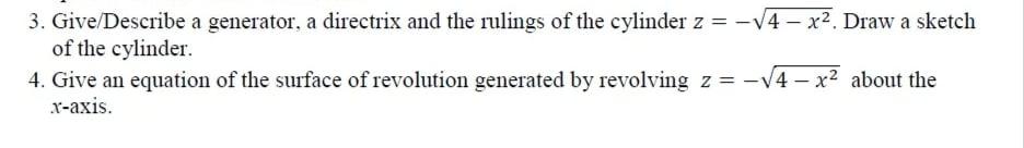 3. Give/Describe a generator, a directrix and the | Chegg.com