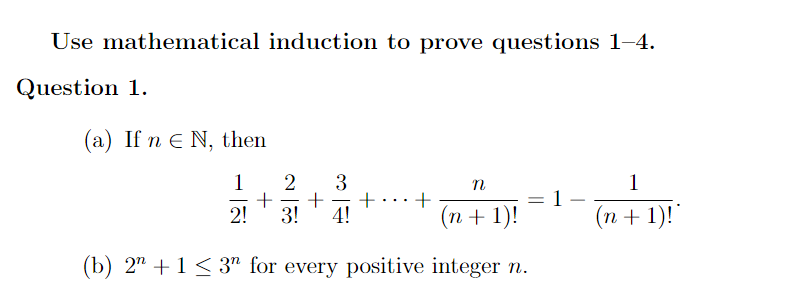 Solved Use mathematical induction to prove questions 1−4. | Chegg.com