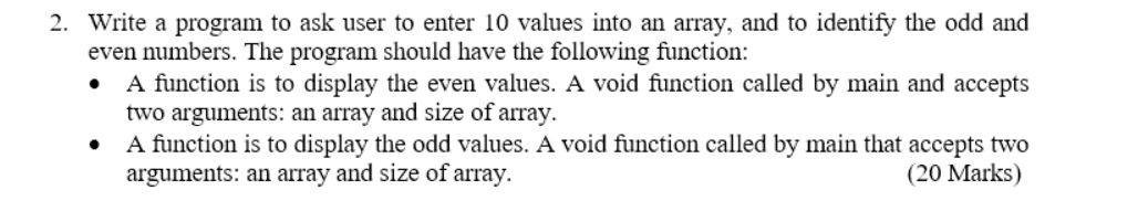 2. Write a program to ask user to enter 10 values | Chegg.com