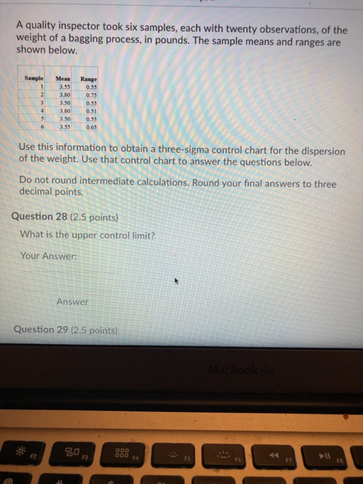 Solved A quality inspector took six samples, each with | Chegg.com