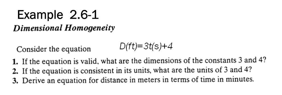 Solved Example 2.6-1 Dimensional Homogeneity Consider the | Chegg.com