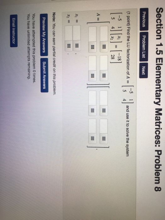 Solved Section 1.5 Elementary Matrices: Problem 4 Previous | Chegg.com