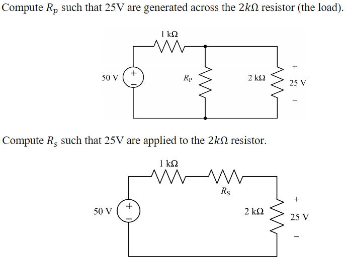 Solved Compute Rp such that 25V are generated across the 2k1 | Chegg.com