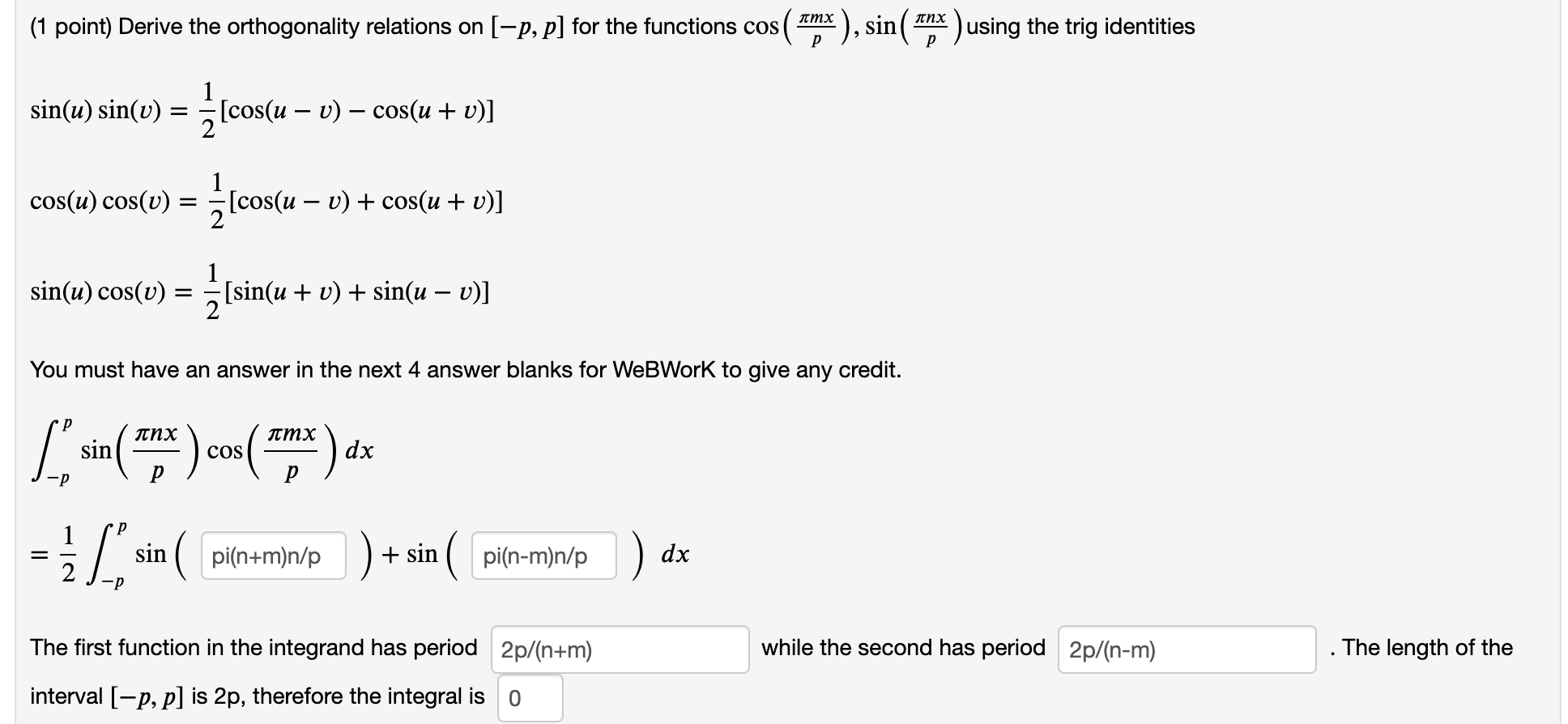 Solved (1 point) Derive the orthogonality relations on [-p, | Chegg.com