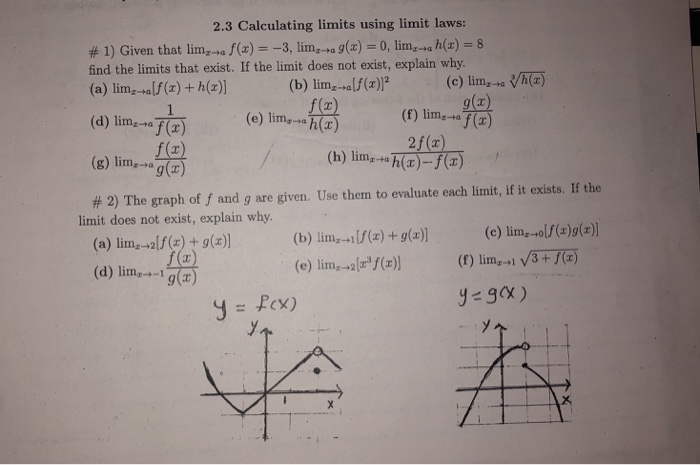 Solved 2.3 Calculating limits using limit laws: # 1) Given | Chegg.com