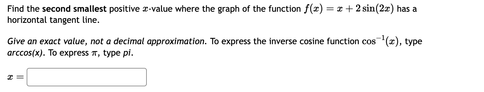 Solved Find the second smallest positive x-value where the | Chegg.com