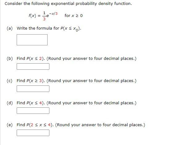 Solved Consider the following exponential probability | Chegg.com