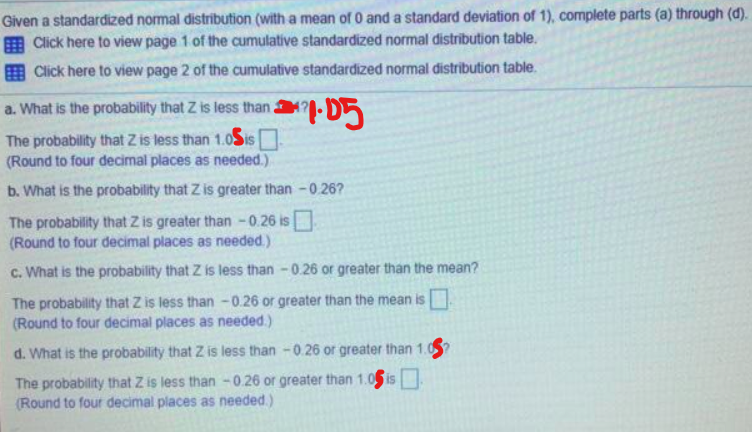 Solved Given a standardized normal distribution (with a mean | Chegg.com