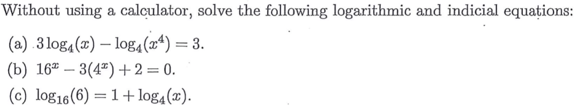 Solved Without using a calculator, solve the following | Chegg.com