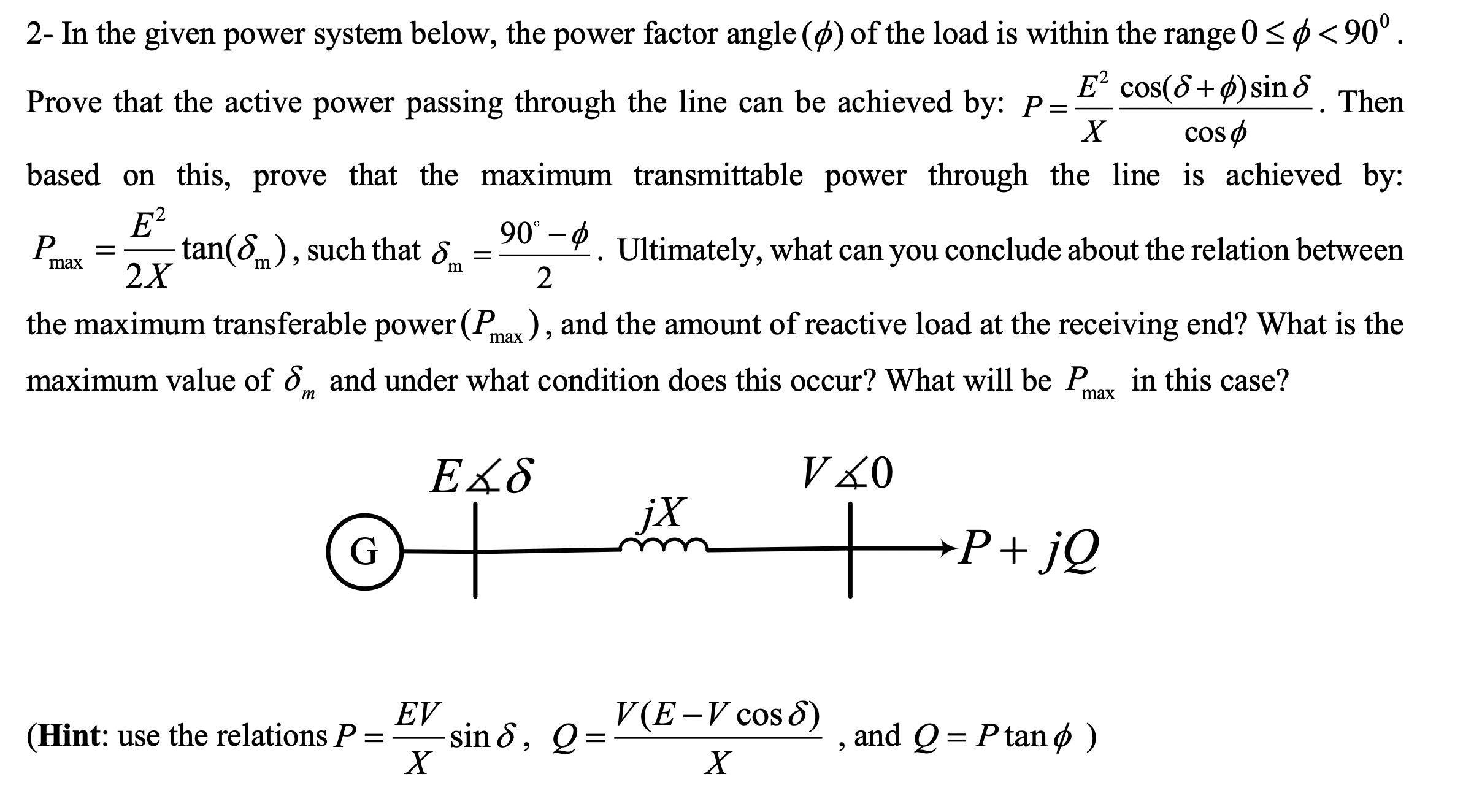 Solved by an EXPERT 2- In ﻿the given power system below, the power factor | Chegg.com
