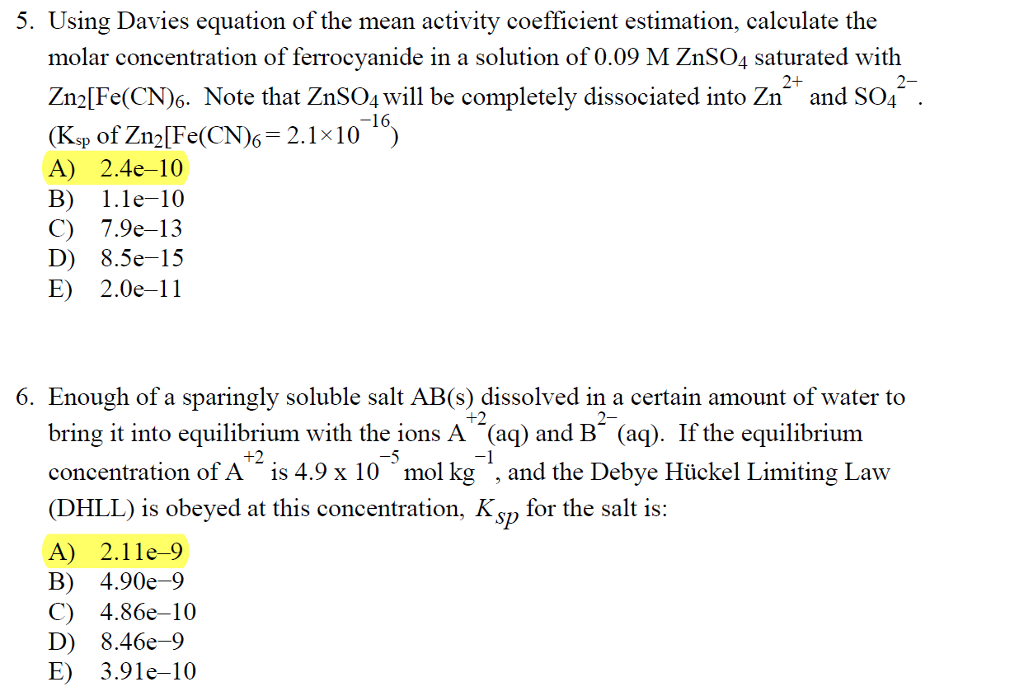 Solved 5. Using Davies equation of the mean activity | Chegg.com