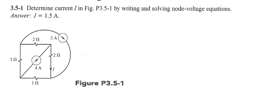 Solved 3.5-1 Determine current I in Fig. P3.5-1 by writing | Chegg.com