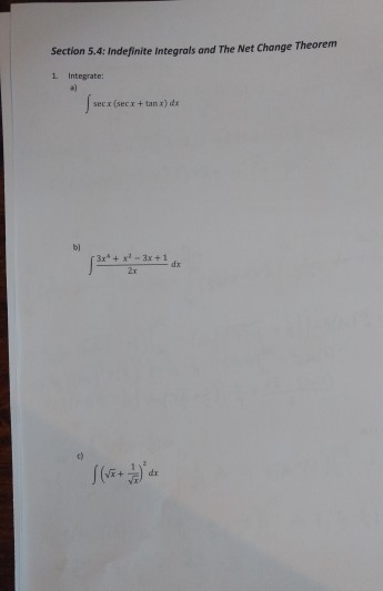 Solved Section 5.4: Indefinite integrals and The Net Change | Chegg.com