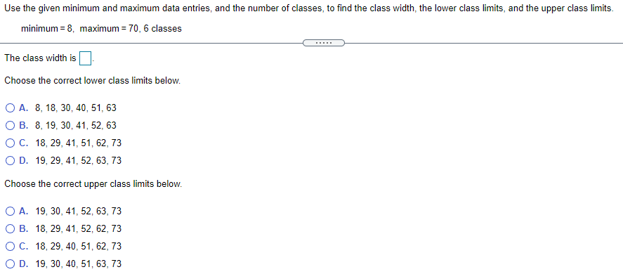 Solved Use the given minimum and maximum data entries, and | Chegg.com