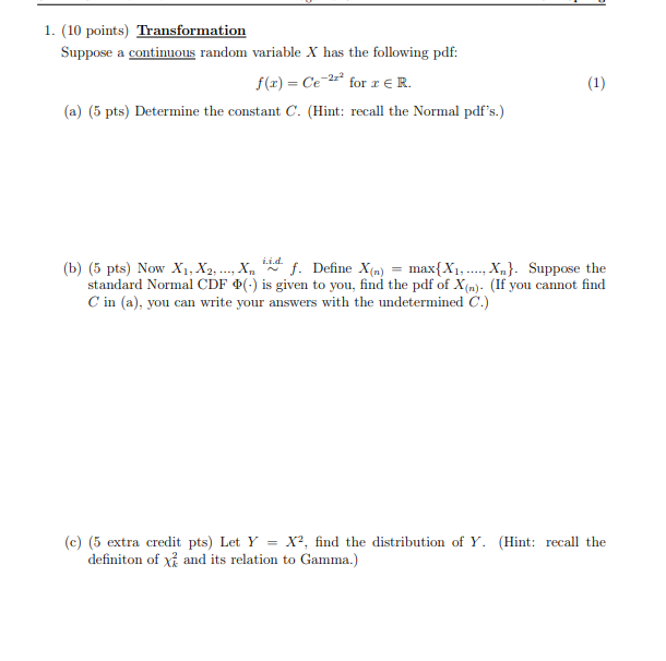 Solved 1. (10 points) Transformation Suppose a continuous | Chegg.com