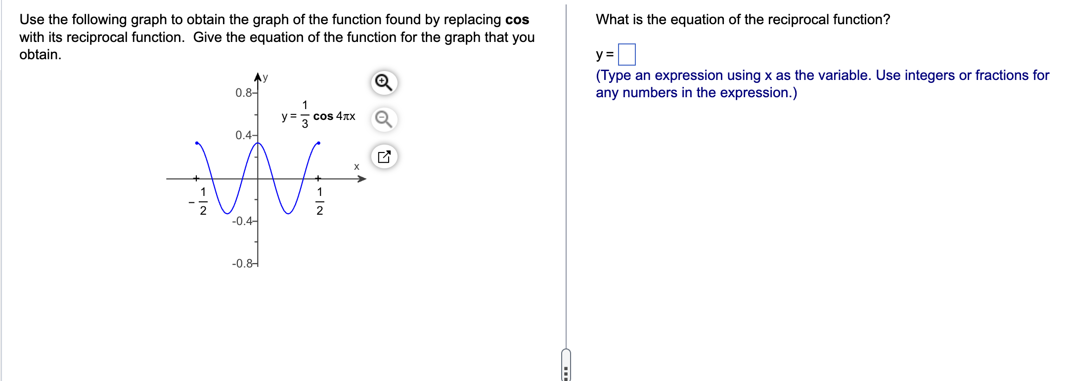 Solved What is the equation of the reciprocal function?\( | Chegg.com