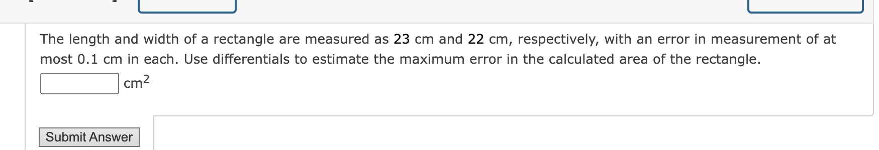 Solved The length and width of a rectangle are measured as | Chegg.com
