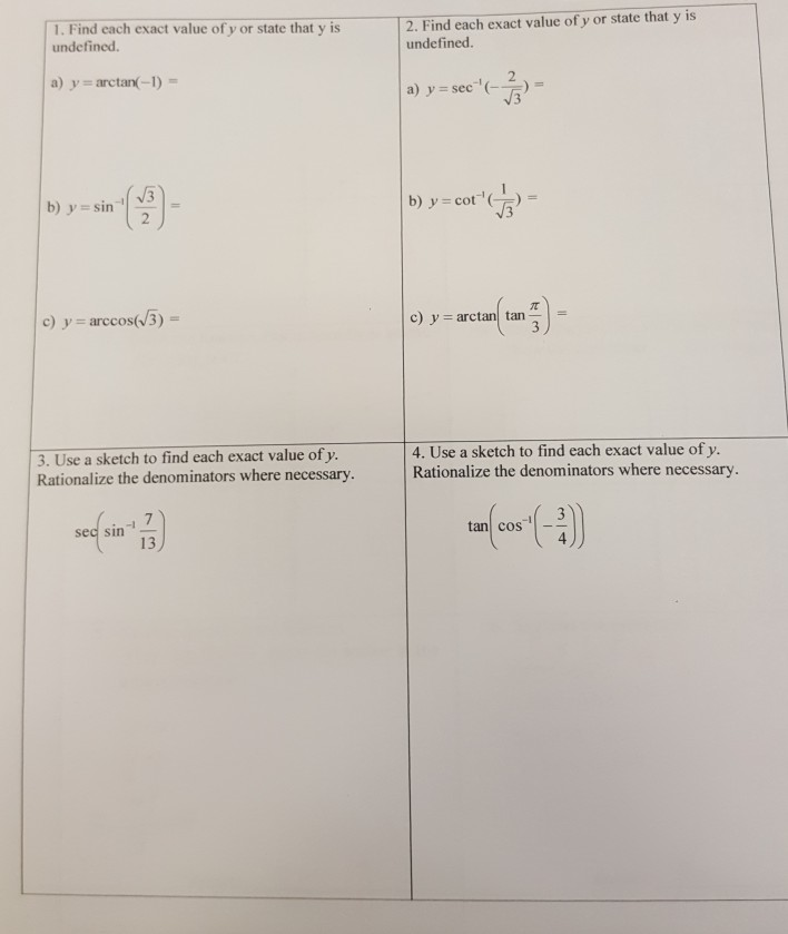 Solved 1. Find each exact value of y or state that undefined | Chegg.com