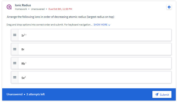 Solved Arrange the following ions in order of decreasing | Chegg.com