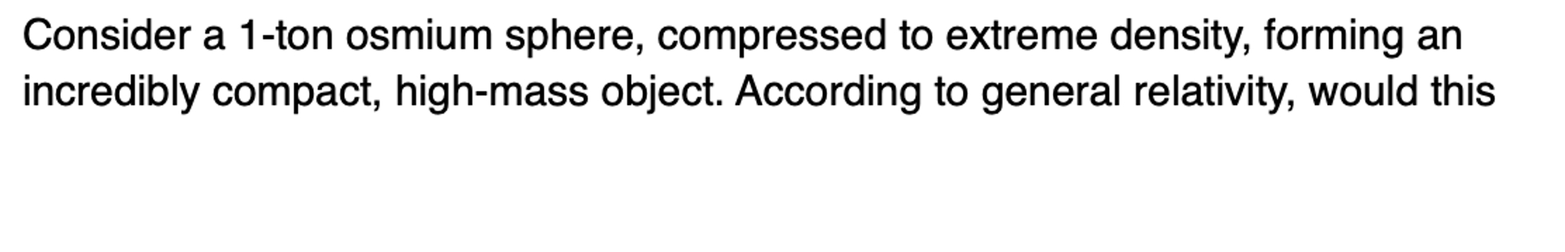 Solved Consider a 1-ton osmium sphere, compressed to extreme | Chegg.com