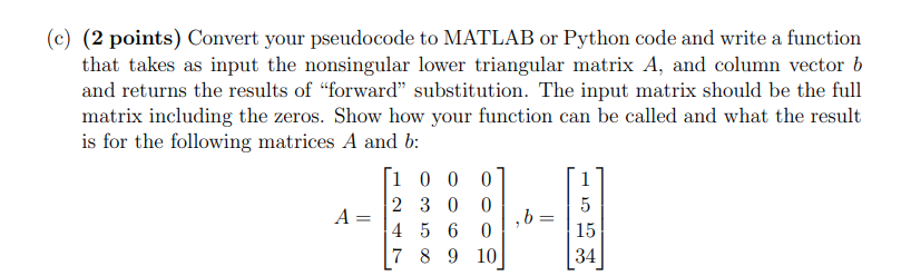Solved Let A be an n×n nonsingular lower triangular matrix; | Chegg.com