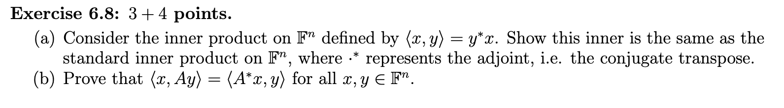 Solved Exercise 6.8: 3+4 points. (a) Consider the inner | Chegg.com