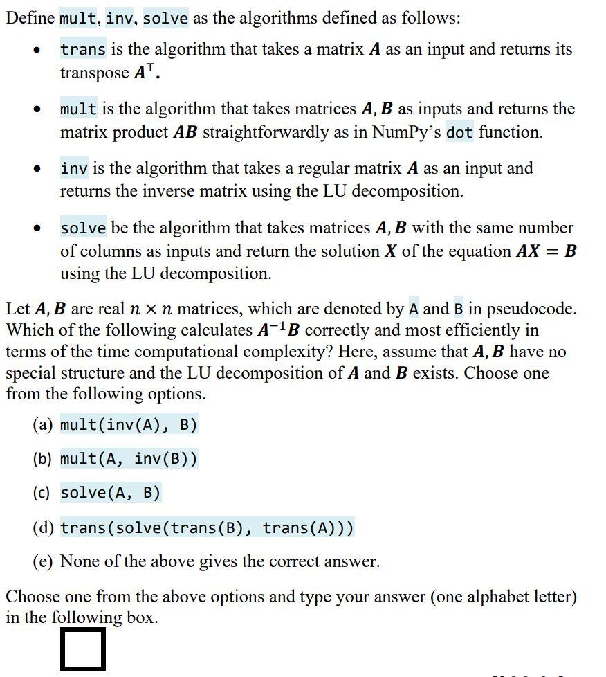 [solved] Define Mult Inv Solve As The Algorithms Define