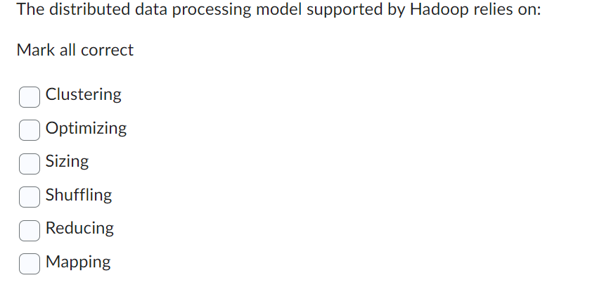 Solved The Distributed Data Processing Model Supported By
